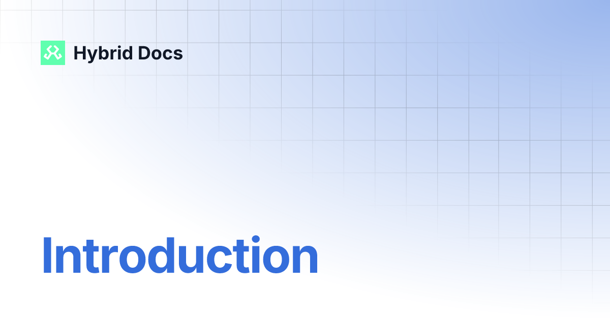 Introduction | Hybrid Docs